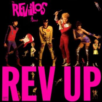 REVILLOS, THE: Rev Up -Reedición-. Disco recomendado: - Discos ...