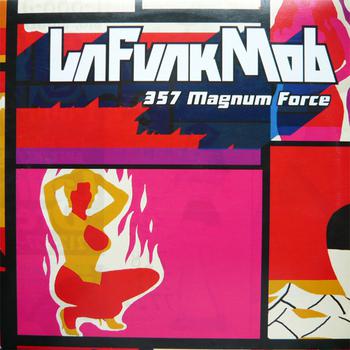 LA FUNK MOB: 357 Magnum Force. Vinilo 12" de segunda mano disponible ...